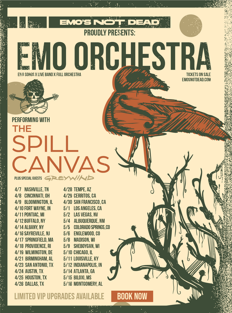 Emo's Not Dead Presents: Emo Orchestra performing with The Spill Canvas